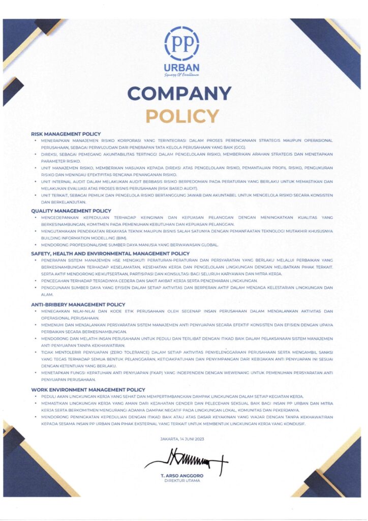 Our Policy – PT PP URBAN